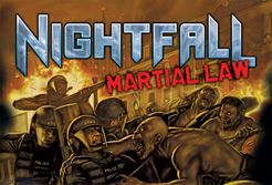Nightfall: Martial Law | Board Game | BoardGameGeek
