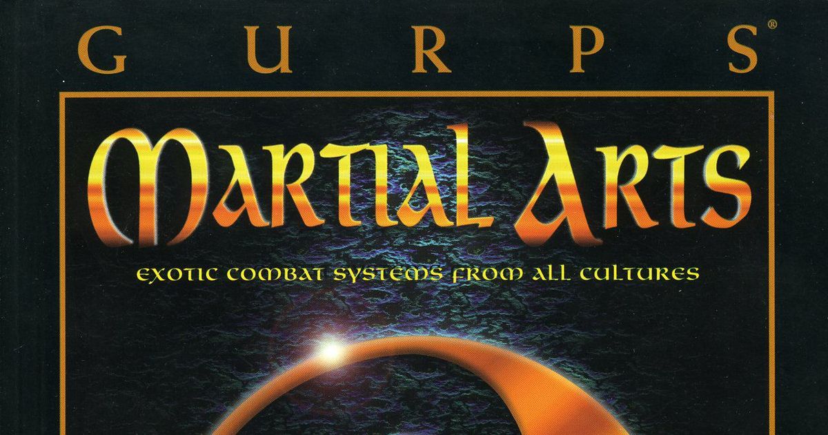 GURPS Martial Arts (Second Edition) | RPG Item | RPGGeek