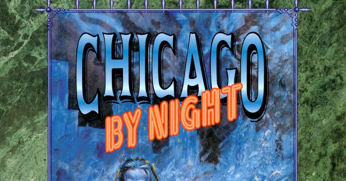 Chicago by Night (Second Edition) | RPG Item | RPGGeek