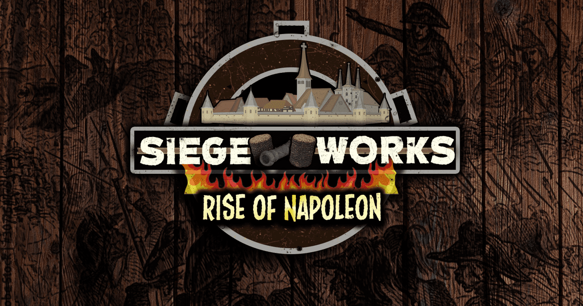 Siege Works: Rise of Napoleon | Board Game | BoardGameGeek