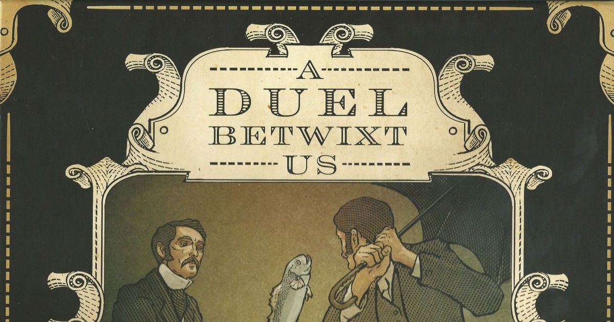 A Duel Betwixt Us | Board Game | BoardGameGeek