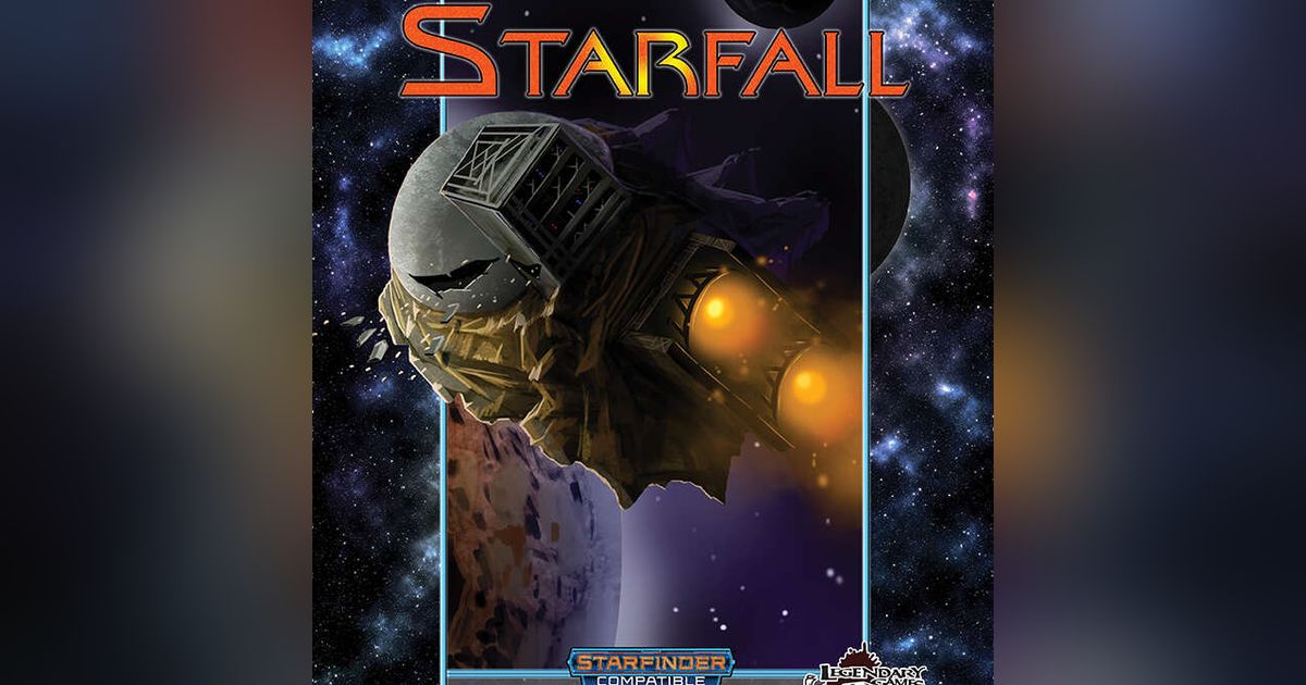 Starfall (Starfinder) | RPG Item | BoardGameGeek