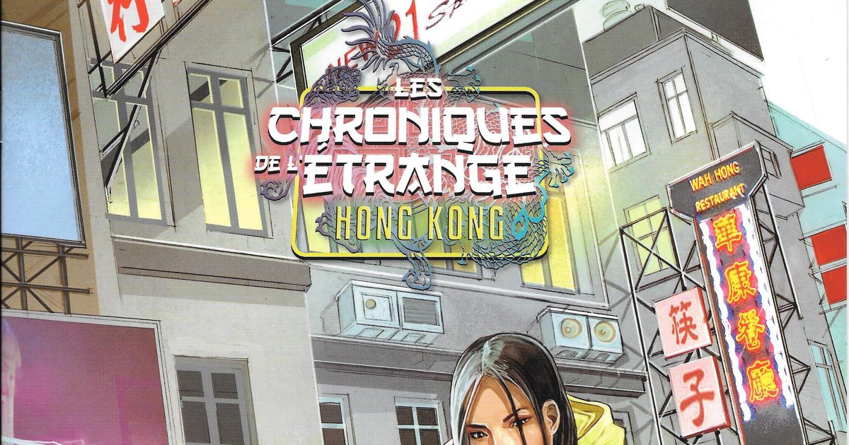 Hong Kong – Les Chroniques de l'étrange : Livret du joueur | RPG Item ...