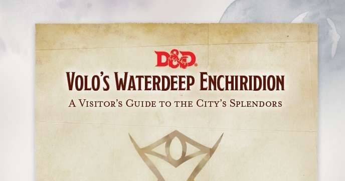 Volo's Waterdeep Enchiridion | RPG Item | RPGGeek