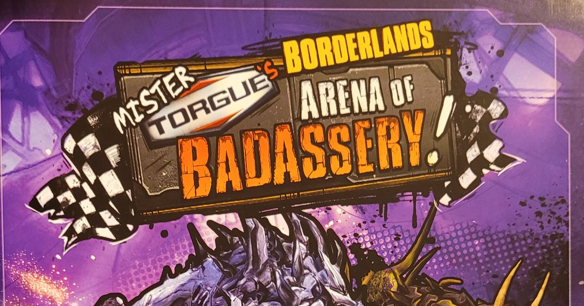 Borderlands: Mister Torgue's Arena of Badassery – Skags at the Gates ...