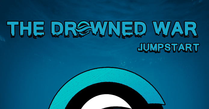 The Drowned War Jumpstart | RPG Item | RPGGeek