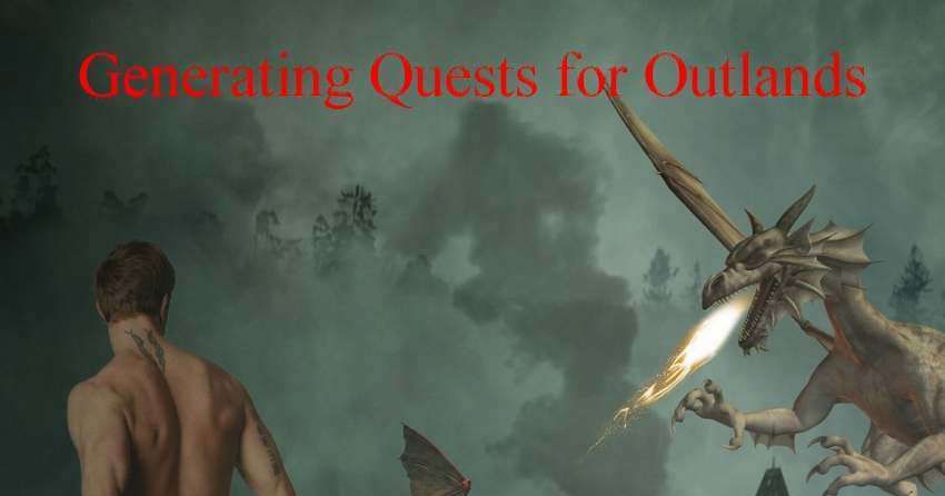 Generating Quests for Outlands | RPG Item | RPGGeek