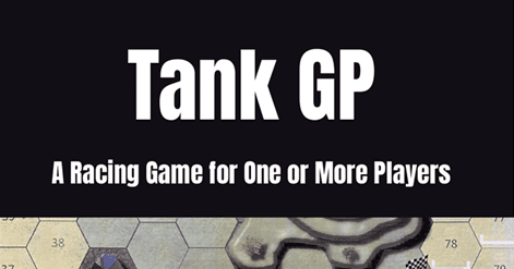 Tank GP: A Racing Game for One or More Players | Board Game | BoardGameGeek