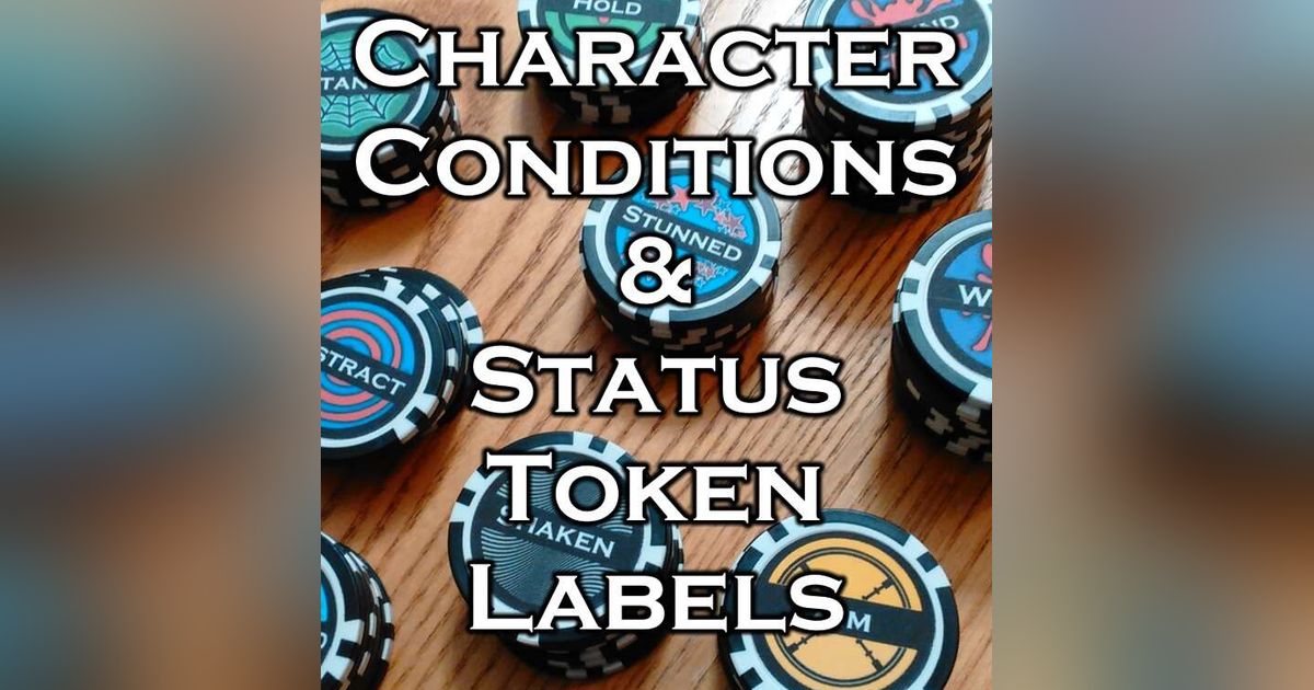 Character Conditions And Status Token Labels Rpg Item Rpggeek