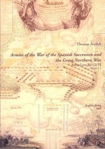 Armies of the War of Spanish Succession and the Great Northern War ...