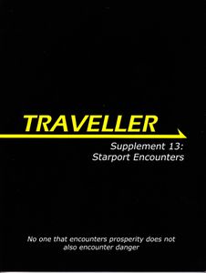 Supplement 13: Starport Encounters | RPG Item | RPGGeek