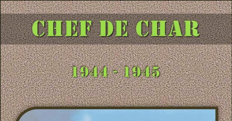 Chef de Char: 1944-1945 | Board Game | BoardGameGeek