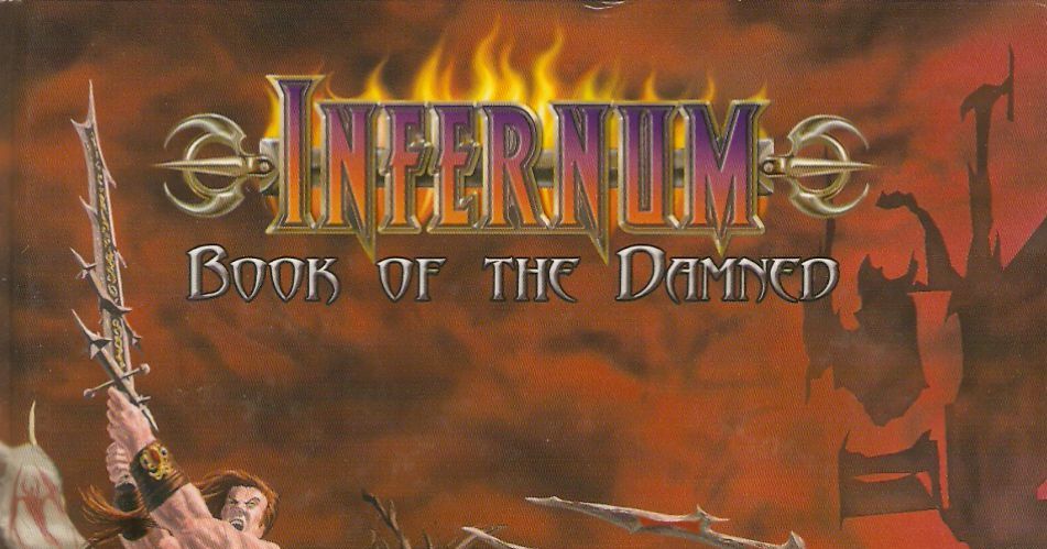 Infernum, Volume I: Book of the Damned | RPG Item | RPGGeek