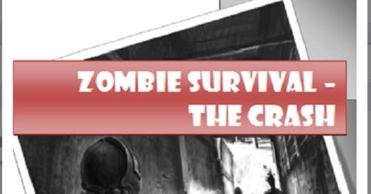 Zombie Survival: The Crash | Board Game | BoardGameGeek
