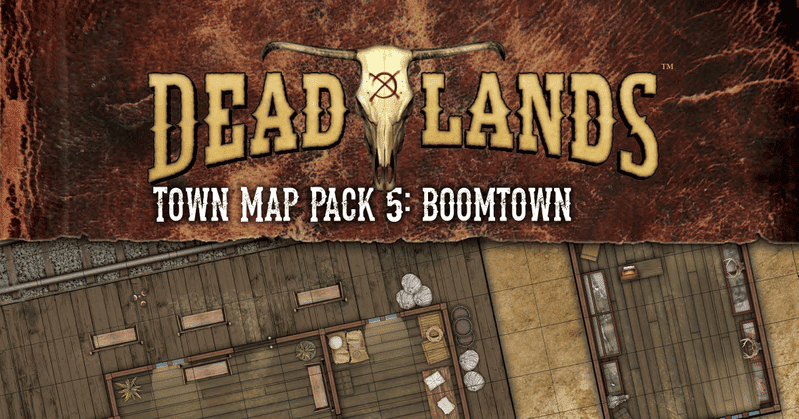 Deadlands Map Pack 5: Boomtown | RPG Item | RPGGeek