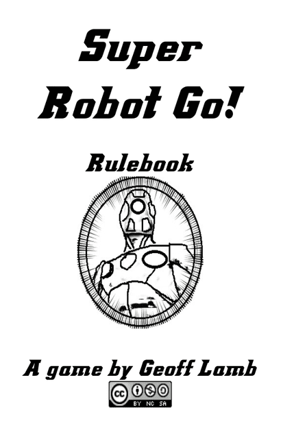 Super Robot Go! Rulebook | RPG Item | RPGGeek