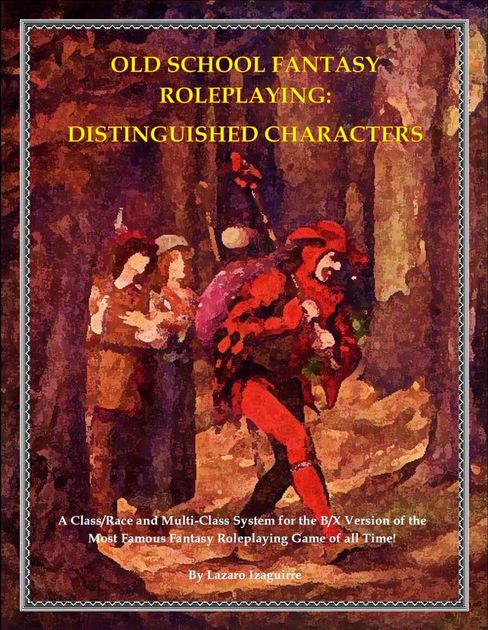 Old School Fantasy Roleplaying: Distinguished Characters | RPG Item ...