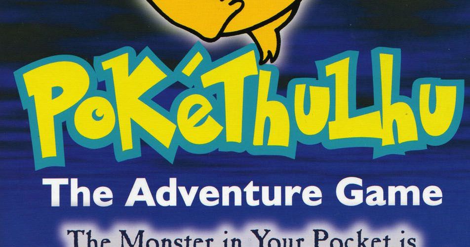 Pokéthulhu Adventure Game (2nd Edition) | RPG Item | RPGGeek