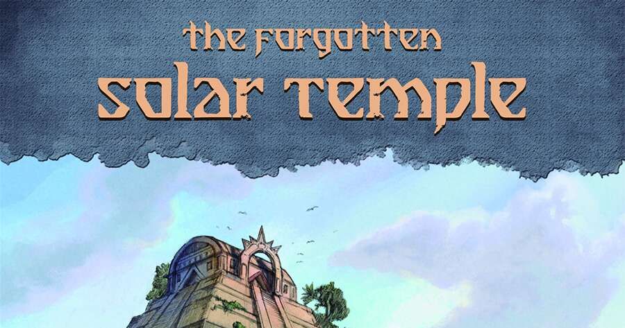 Mayan Epics: The Forgotten Solar Temple | RPG Item | RPGGeek
