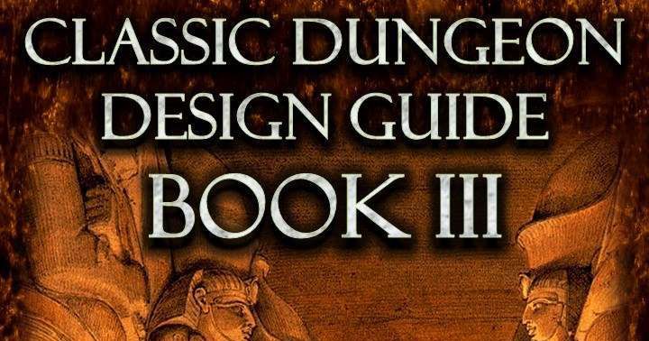 Classic Dungeon Design Guide Book III | RPG Item | BoardGameGeek