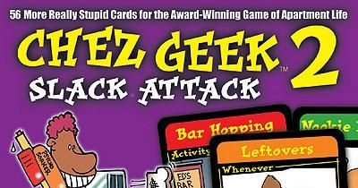 Chez Geek 2: Slack Attack | Board Game | BoardGameGeek