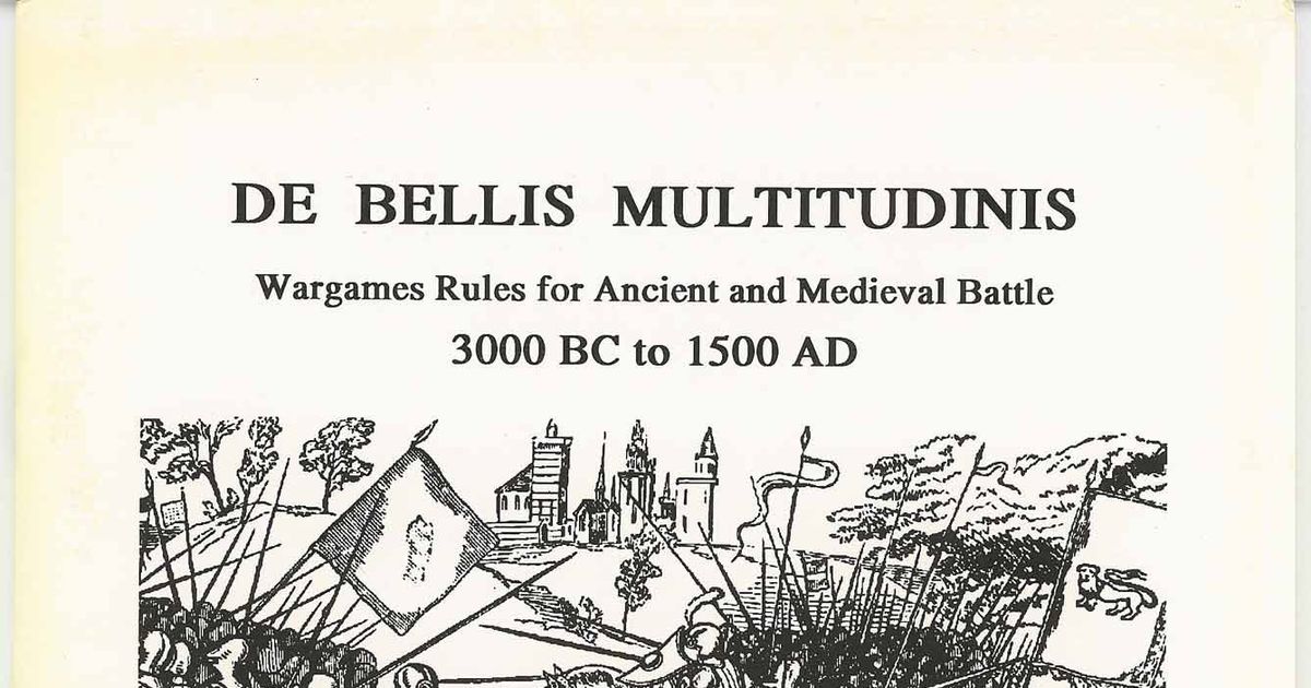 De Bellis Multitudinis: Wargames Rules for Ancient and Medieval Battles ...