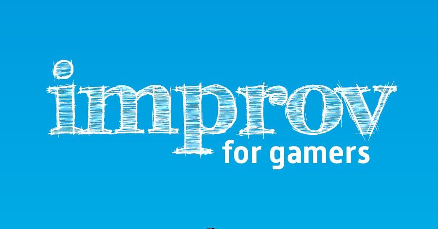 Improv for Gamers | RPG Item | BoardGameGeek
