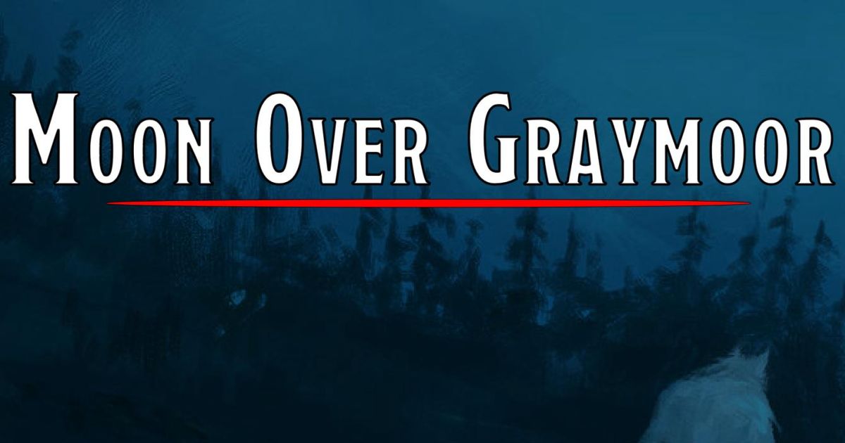 Moon over Graymoor | RPG Item | RPGGeek
