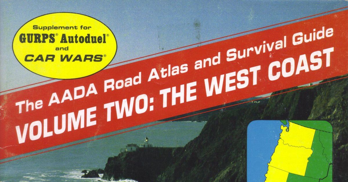 The AADA Road Atlas and Survival Guide, Volume Two: The West Coast ...