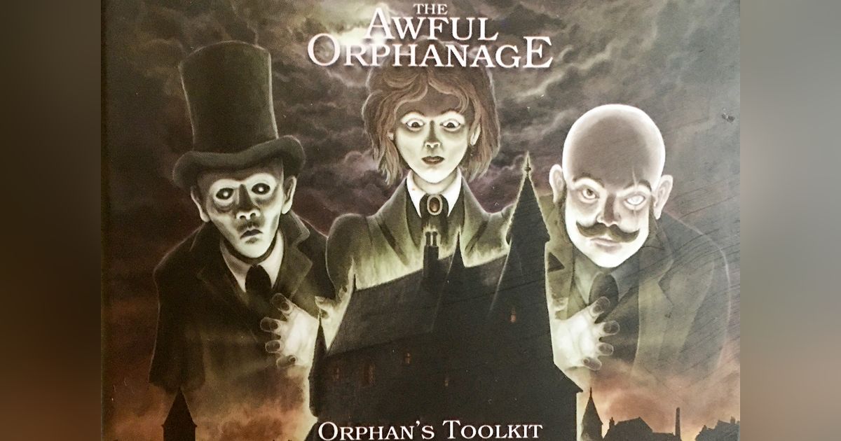 The Awful Orphanage: Orphan's Toolkit | Board Game Accessory ...