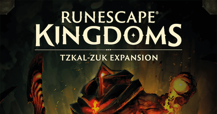 RuneScape Kingdoms: TzKal-Zuk Expansion | Board Game | BoardGameGeek