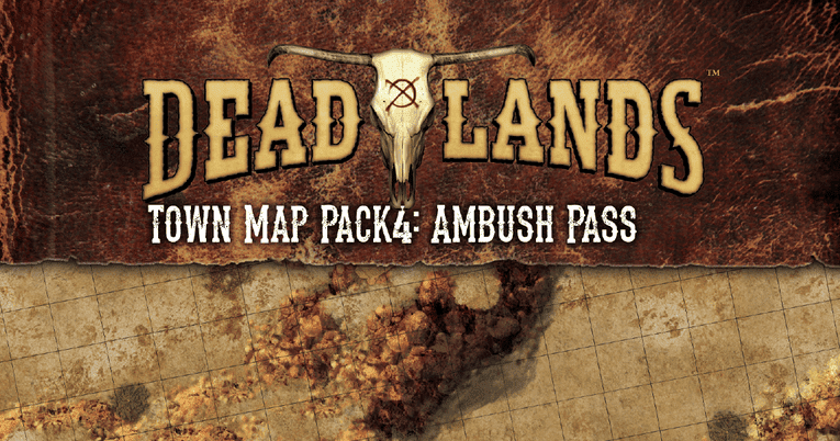 Deadlands Map Pack 4: Ambush Pass | RPG Item | RPGGeek