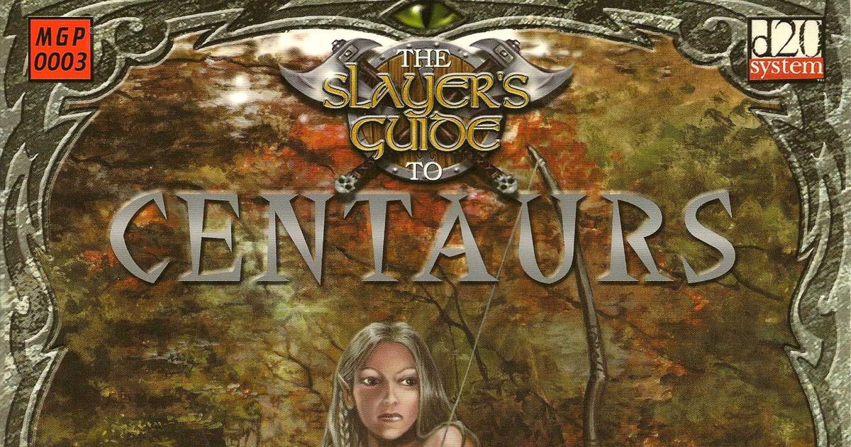 The Slayer's Guide to Centaurs | RPG Item | BoardGameGeek