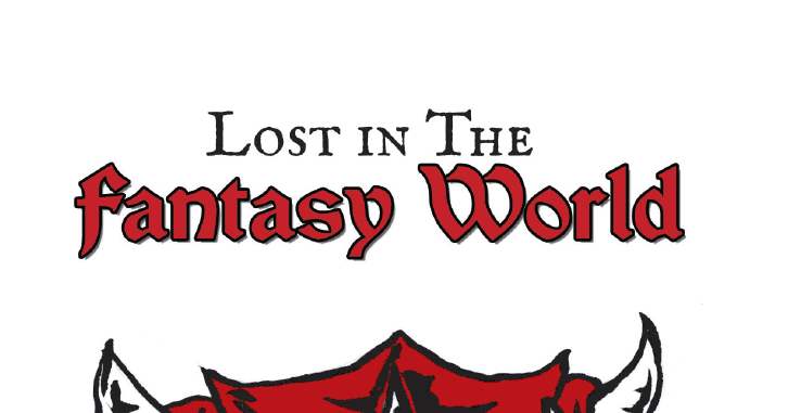 Lost in the Fantasy World (Pamphlet Edition) | RPG Item | RPGGeek