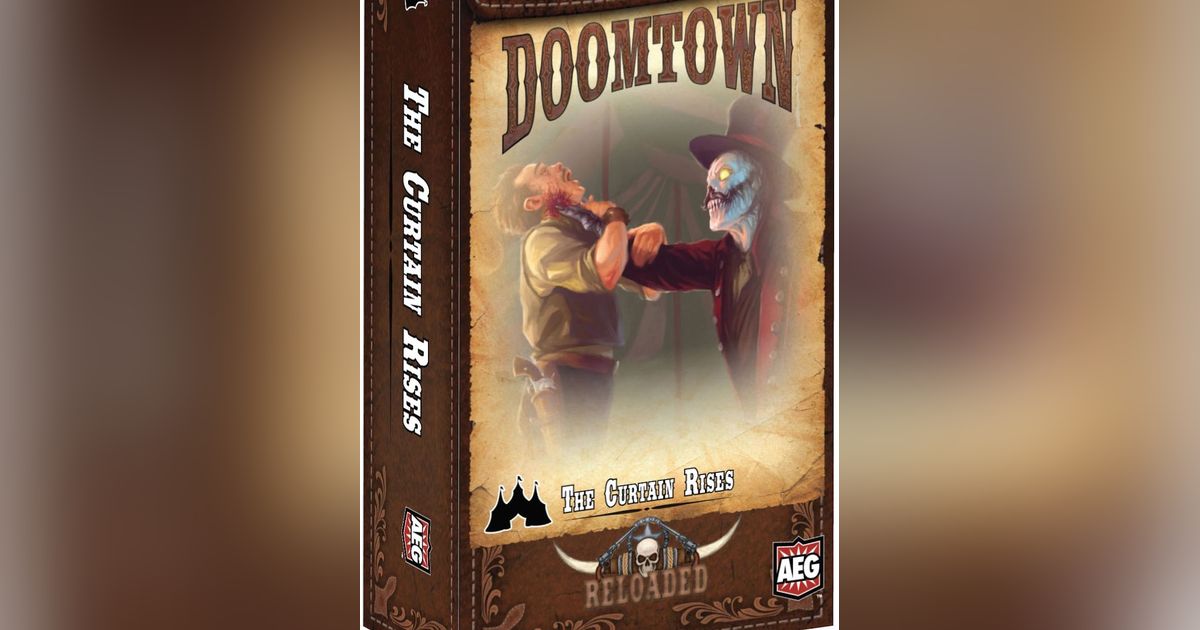 Doomtown: Reloaded – The Curtain Rises | Board Game | BoardGameGeek