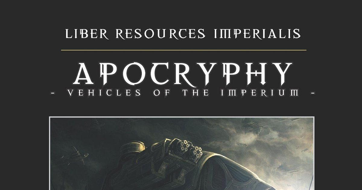 Apocryphy: Vehicles of the Imperium | RPG Item | RPGGeek