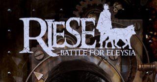 Riese: Battle for Eleysia | Video Game | VideoGameGeek