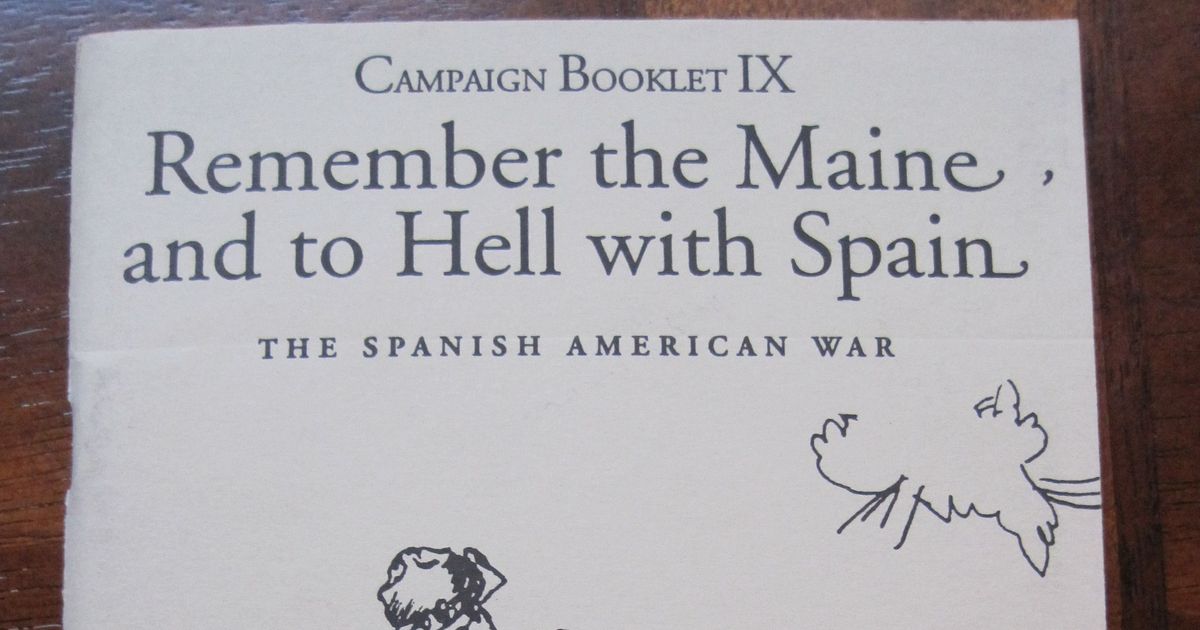 Remember the Maine, and to Hell with Spain | Board Game | BoardGameGeek