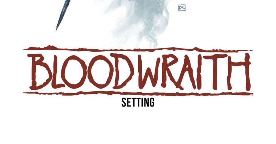 Bloodwraith Setting | RPG Item | RPGGeek