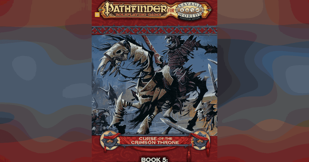 Curse of the Crimson Throne Book 5: Skeletons of Scarwall (Pathfinder ...