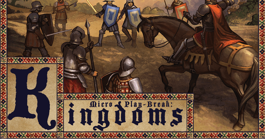 Micro Play-Break: Kingdoms | Board Game | BoardGameGeek