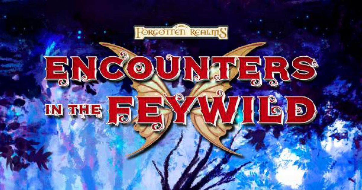 Encounters in the Feywild | RPG Item | RPGGeek