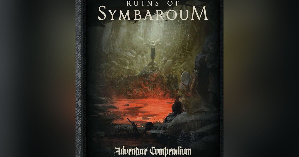 Ruins of Symbaroum Adventure Compendium | RPG Item | RPGGeek