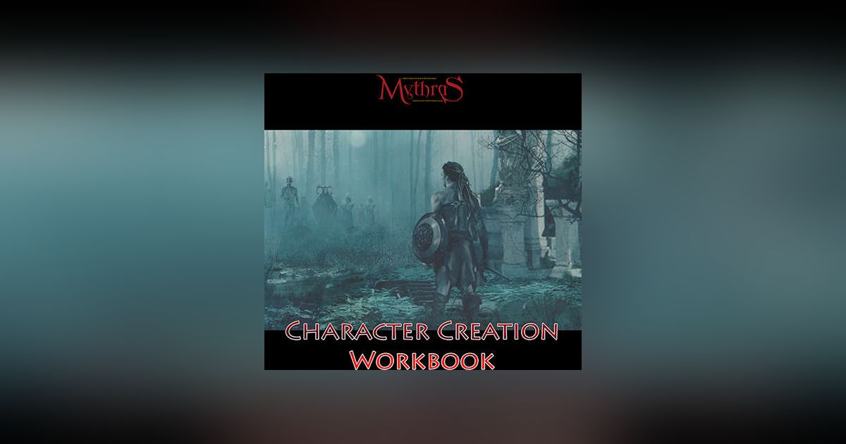 Mythras Character Creation Workbook | RPG Item | RPGGeek