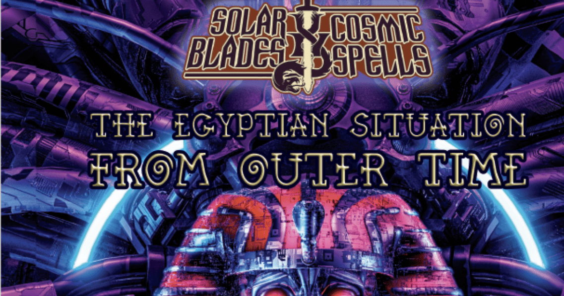 The Egyptian Situation From Outer Time | RPG Item | RPGGeek