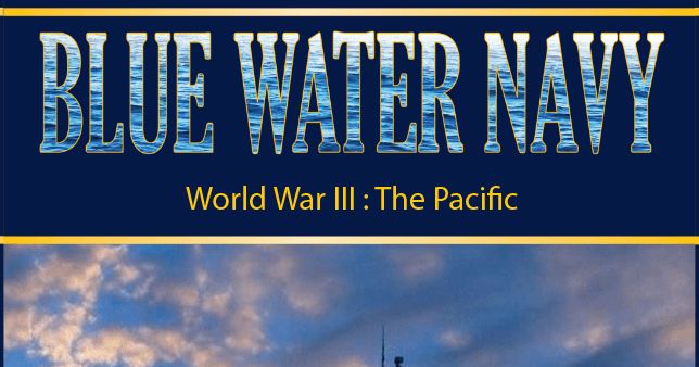 Blue Water Navy: World War III – The Pacific | Board Game | BoardGameGeek