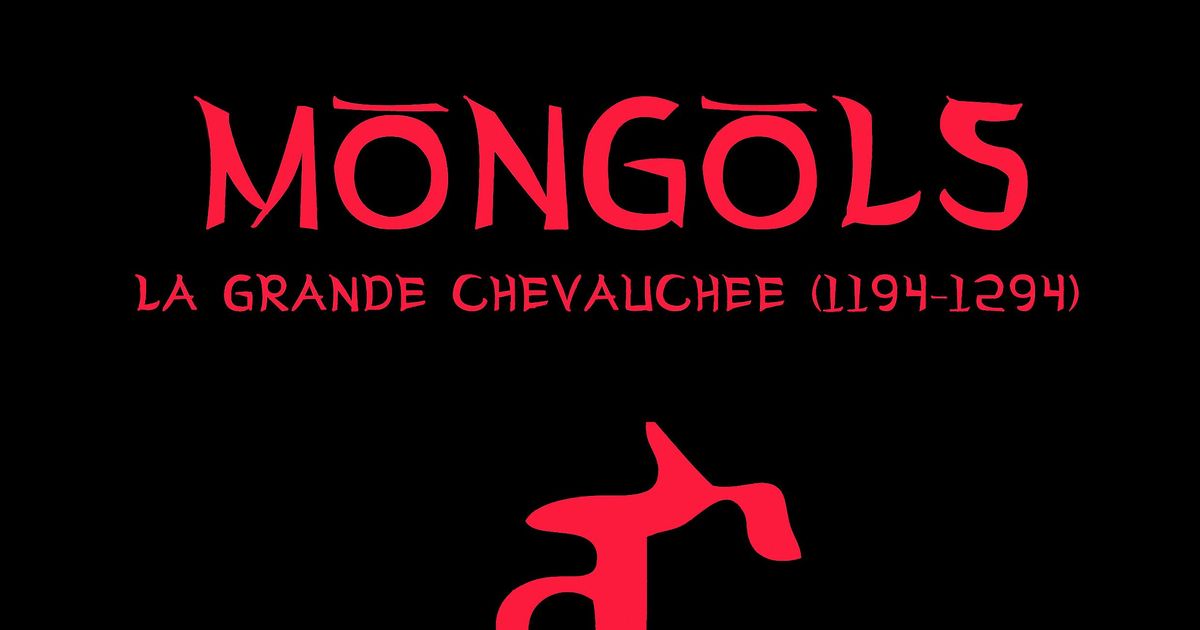 Mongols: La Grande Chevauchée (1194-1294) | Board Game | BoardGameGeek
