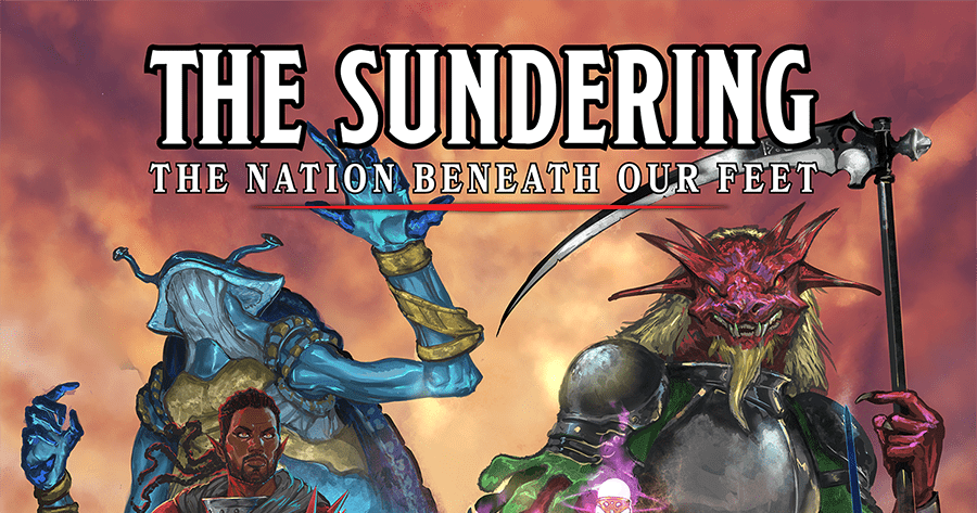 The Sundering: The Nation Beneath Our Feet | RPG Item | RPGGeek