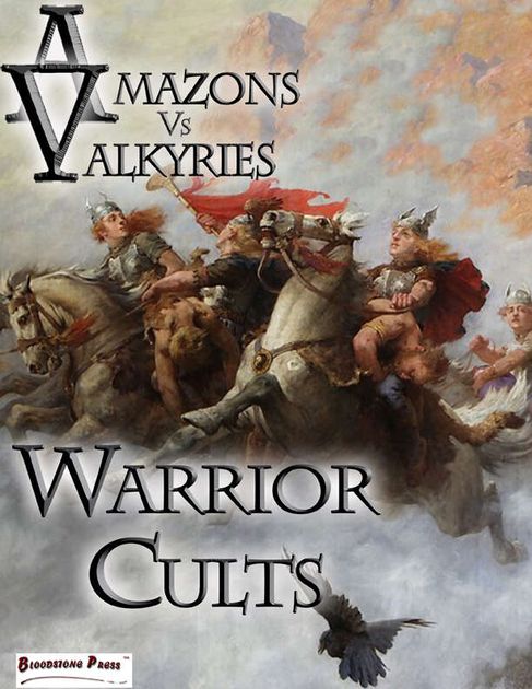 Amazons Vs Valkyries: Warrior Cults | RPG Item | RPGGeek