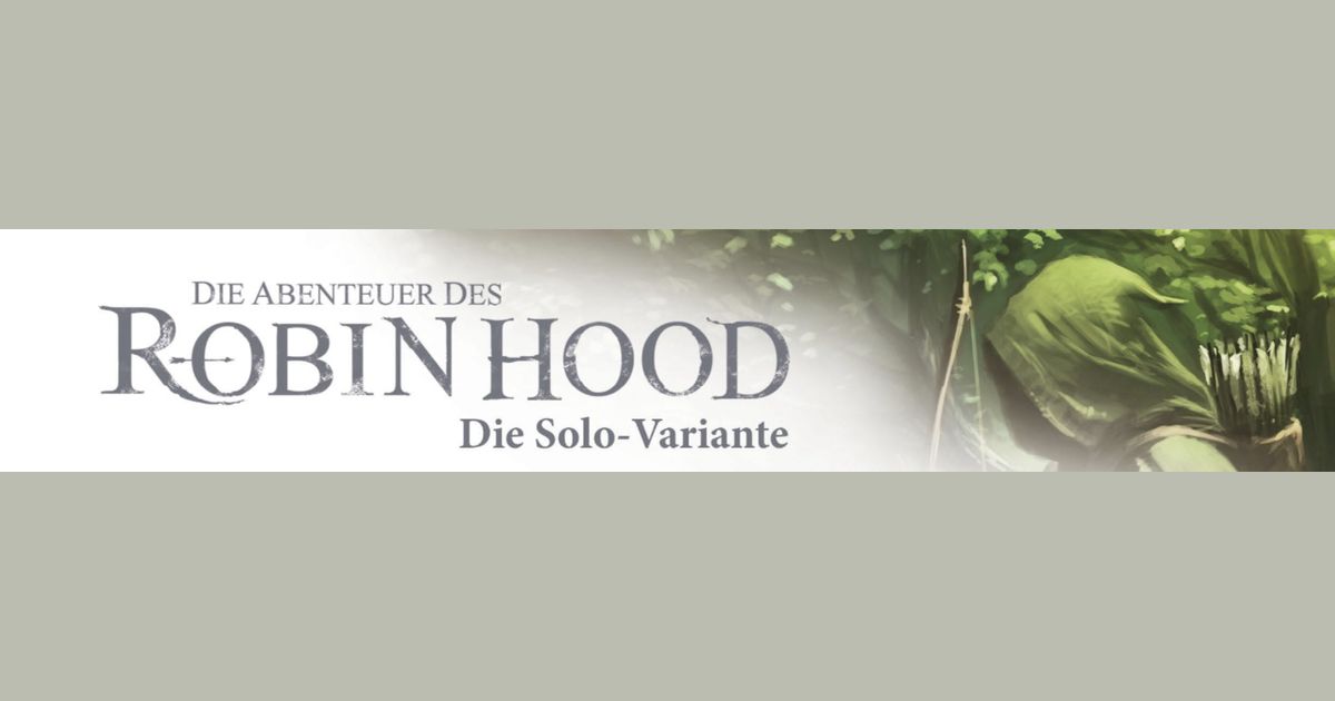 Adventures of Robin Hood - Solo Variant (fan-created English translation) | Des Abenteuer des ...